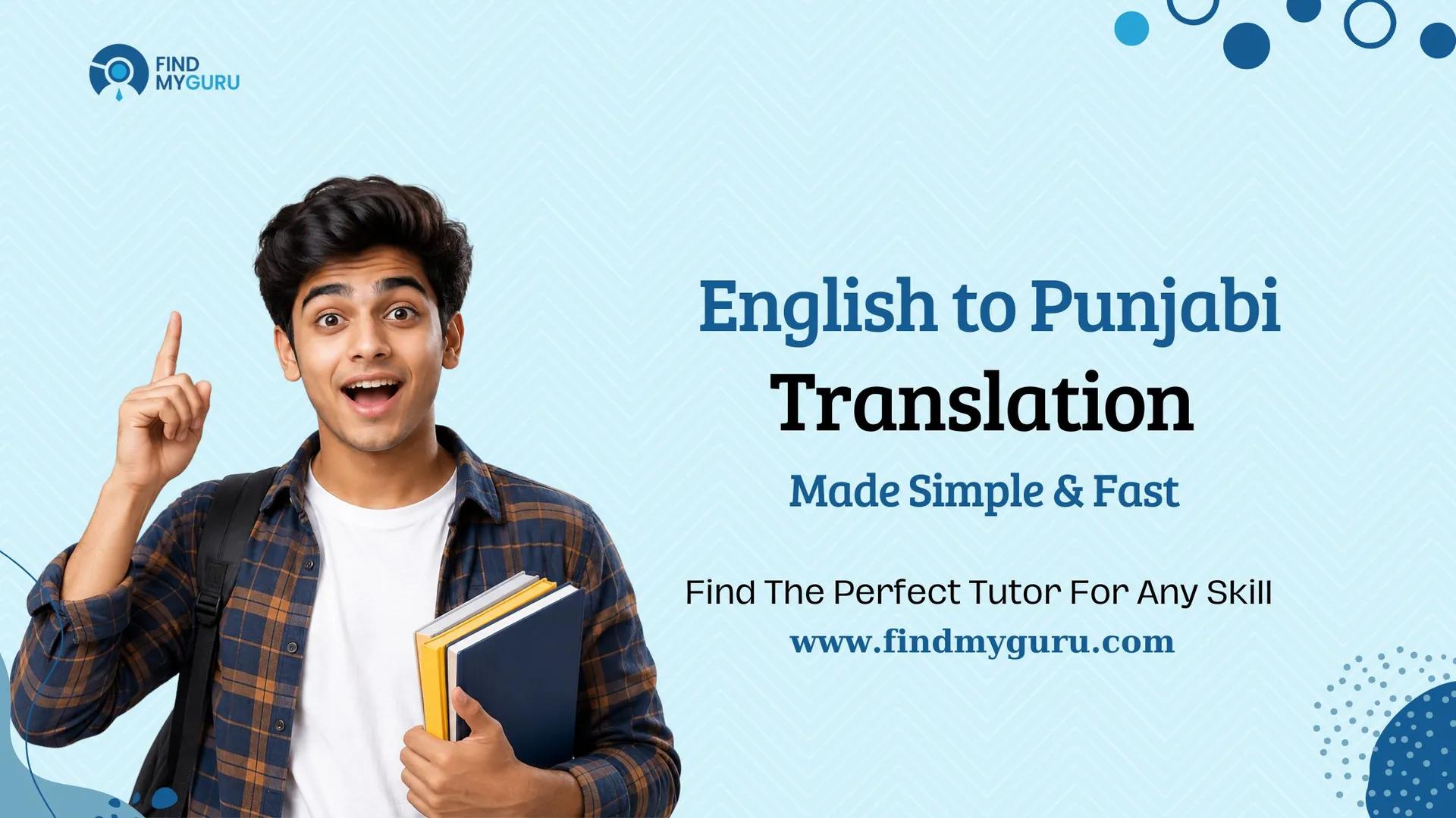 English to Punjabi Translation: Speak Naturally Fast - Find My Guru